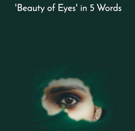 High Quality Eye Status, Captions Saying & Quotes For All People