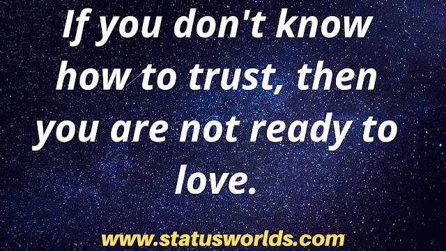 259+ Trust Status & Quotes For Trusted People To Express