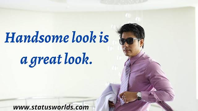 299+ Handsome Status & Quotes For Handsome People