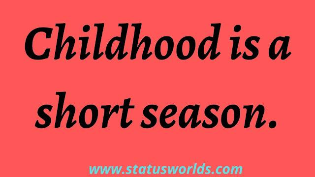 [Best Of Best] Childhood Status, Caption & Quotes For Your Childhood Pics